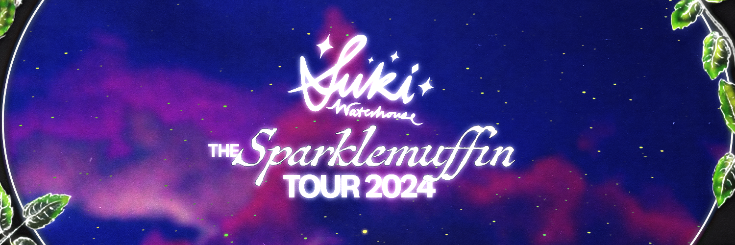 Suki Waterhouse - The Sparklemuffin Tour